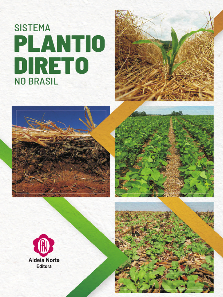 Sistema Plantio Direto No Brasil 2022 Compressed 1 | PDF | Agronomia | Solo