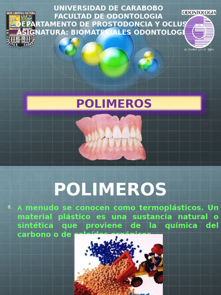 Polímeros en Odontología: Usos y Tipos | PDF | Pintura acrilica | Polímeros