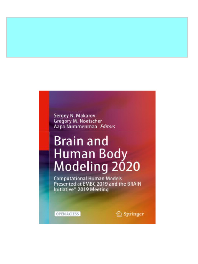 Brain and Human Body Modeling 2020: Computational Human Models ... Brain and Human Body Modeling 2020: Computational Human Models ...