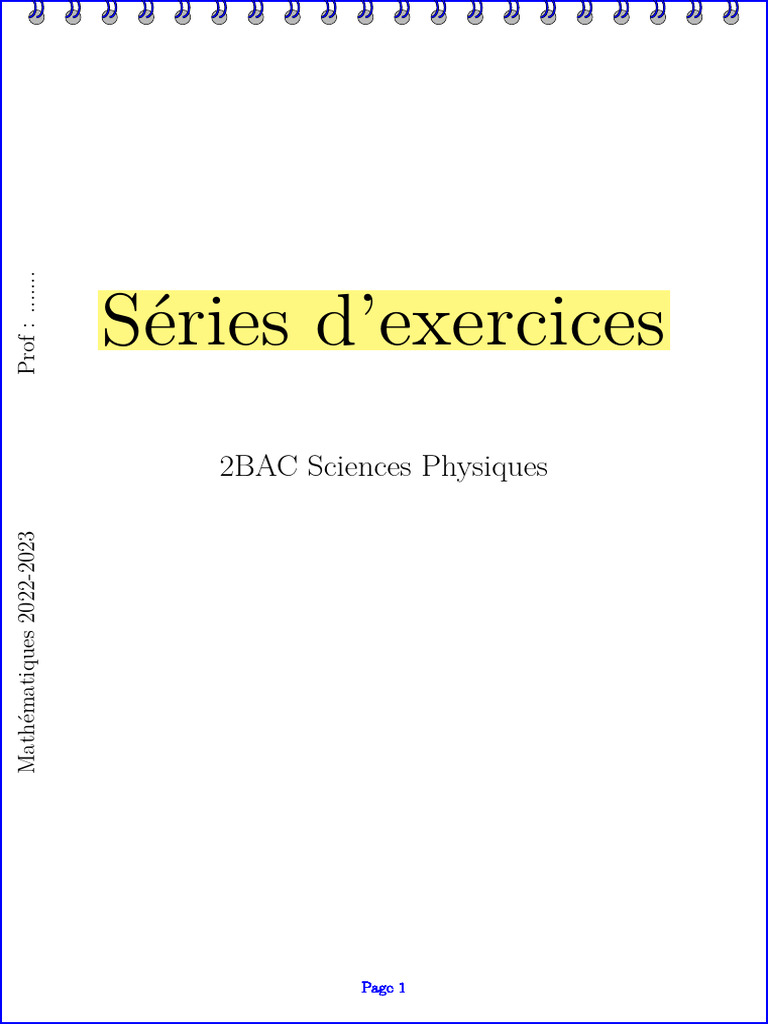 Séries D'exercices: 2BAC Sciences Physiques | PDF