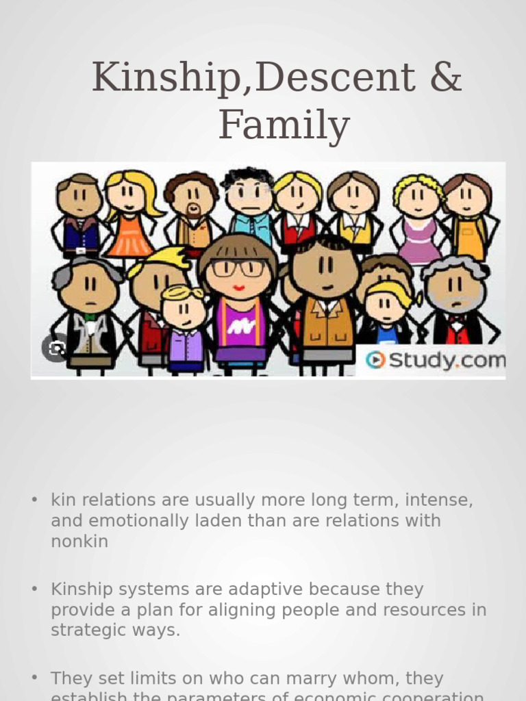 LECTURE 11 & 12 - Kinship, Descent & Family | PDF | Kinship | Family
