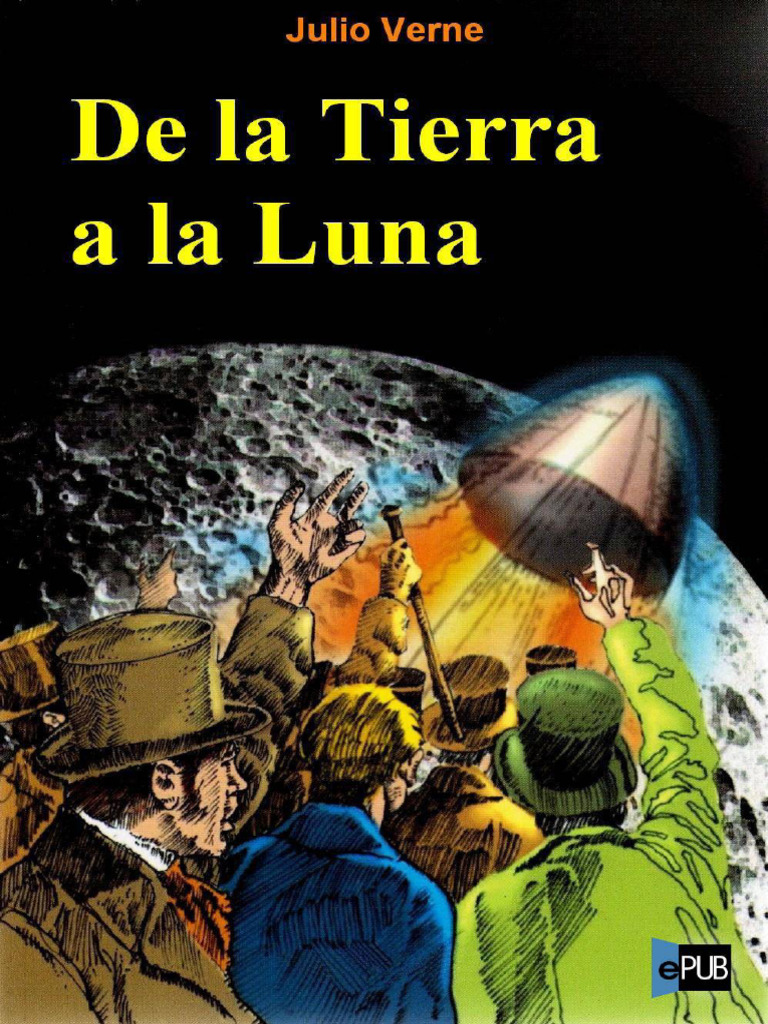 Viaje a la Luna: La Aventura de Verne | PDF | Luna | Estrellas