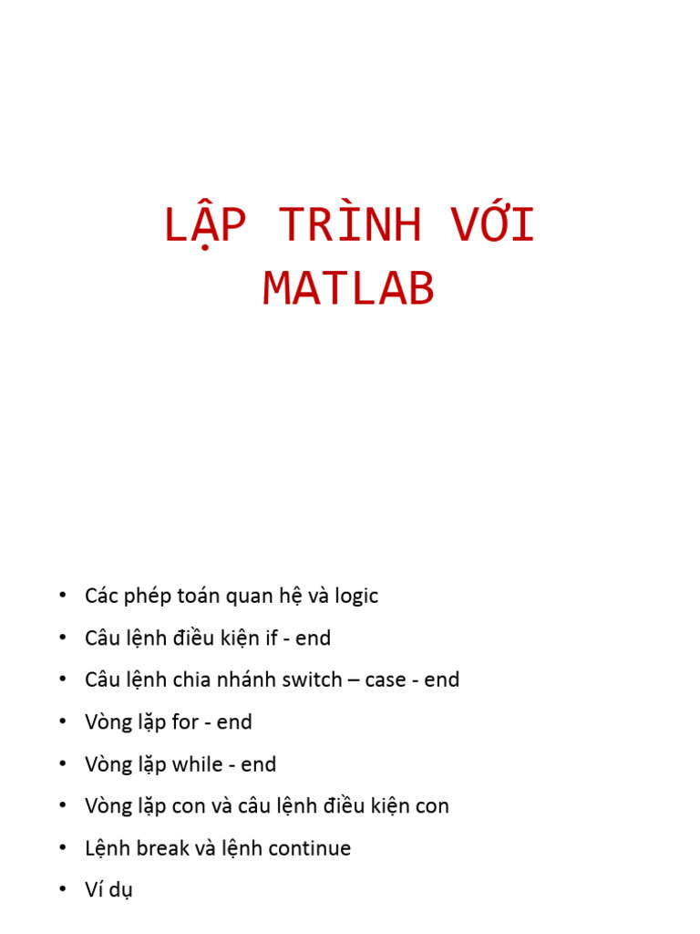 Chapter 5. Lập Trình Với MATLAB. Slides | PDF