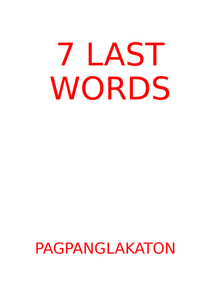 7 Last Words | PDF