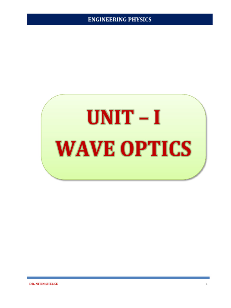 Unit-I Wave Optics - 241025 - 200335 | PDF | Polarization (Waves) | Waves