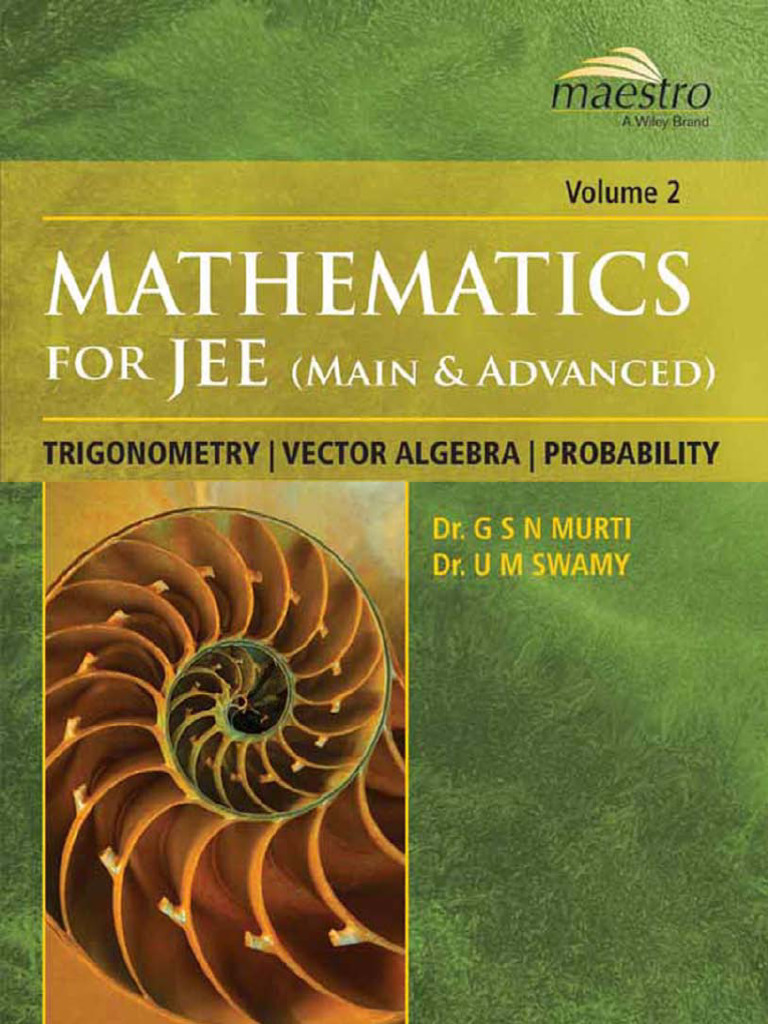 Wiley S Mathematics For IIT JEE Main and AdvancedTrigonometry Vector | PDF | Experiment ...