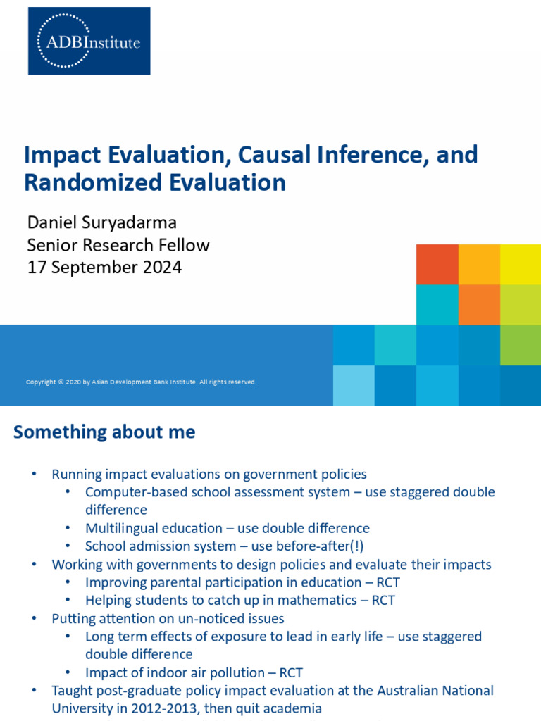 Session67 DR Daniel C Suryadarma Impact Evaluation Methods I Impact Evaluation Methods II Rev ...