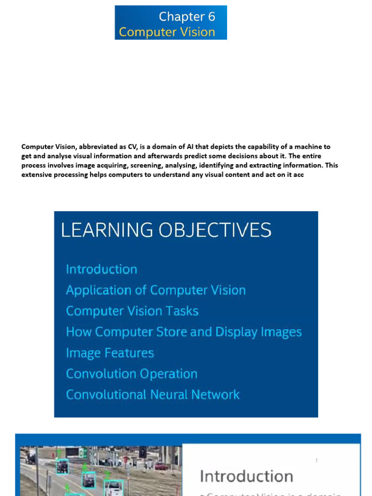 A Field of Computer Science That Focuses On Enabling Computers To Identify and Understand ...