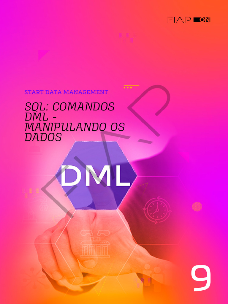 Cap 09 - SQL Comandos DML - Manipulando Os Dados RevFinal | PDF | SQL | Tabela (banco de dados)