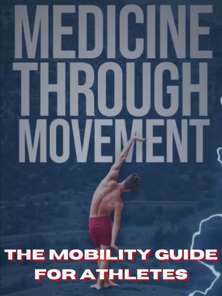 Mobility Guide For Athletes | PDF | Anatomical Terms Of Motion | Joints