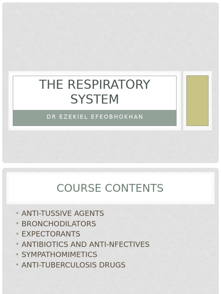 Year 2B THE RESPIRATORY SYSTEM | PDF | Drugs