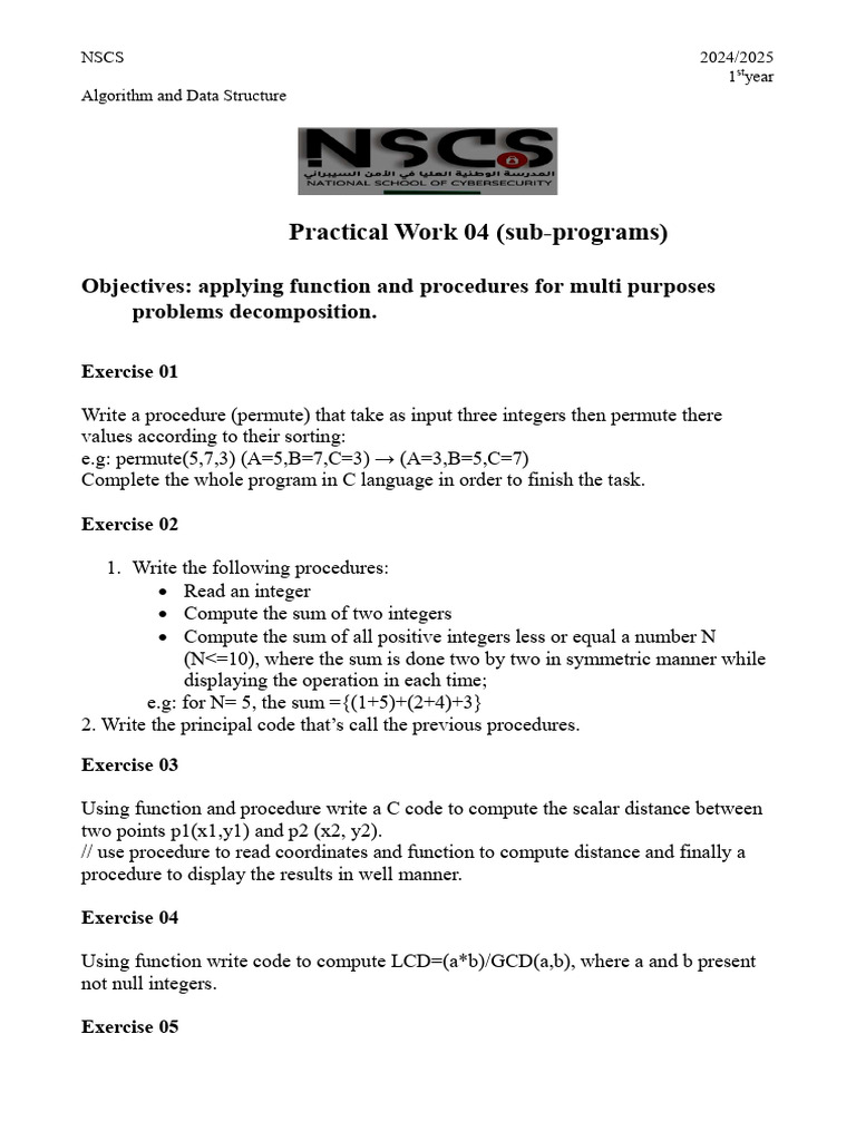 Practical Work 04 (Sub-Programs) : Objectives: Applying Function and ...