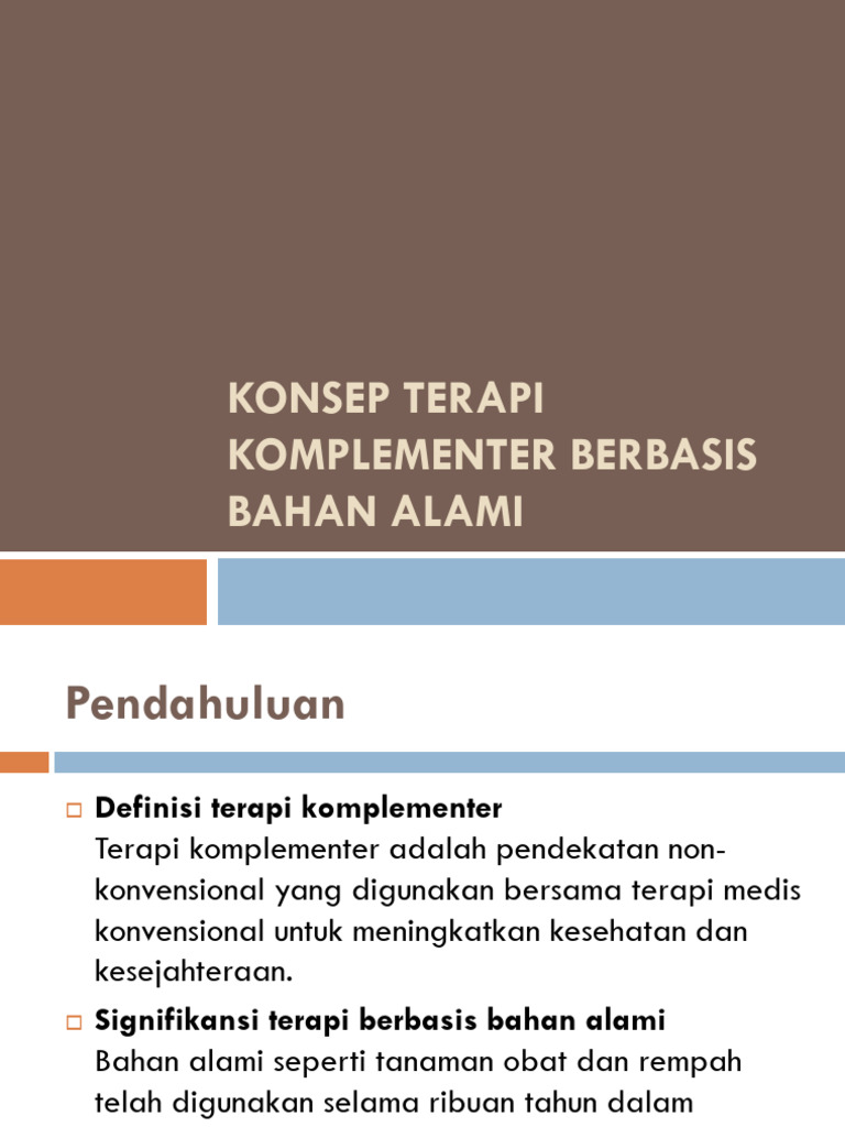 Konsep Terapi Komplementer Berbasis Bahan Alami Dan Terapi Herbal 2024 | PDF
