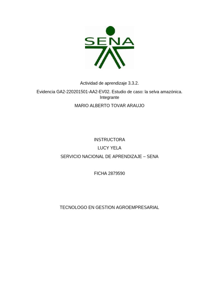 Evidencia GA2-220201501-AA2-EV02 Estudio de Caso La Selva Amazónica ...
