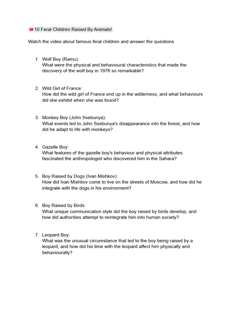 10 Feral Children Raised by Animals. 10 Comprehension Questions | PDF