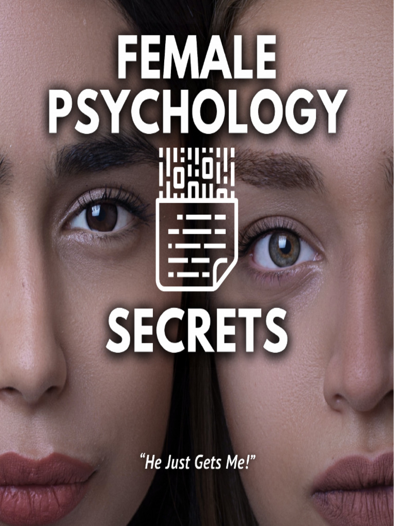 Female Psychology Decoded Fall 2024 | PDF | Emotions