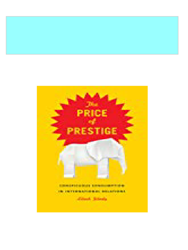 (FREE PDF Sample) The Price of Prestige Conspicuous Consumption in ... (FREE PDF Sample) The Price of Prestige Conspicuous Consumption in ...