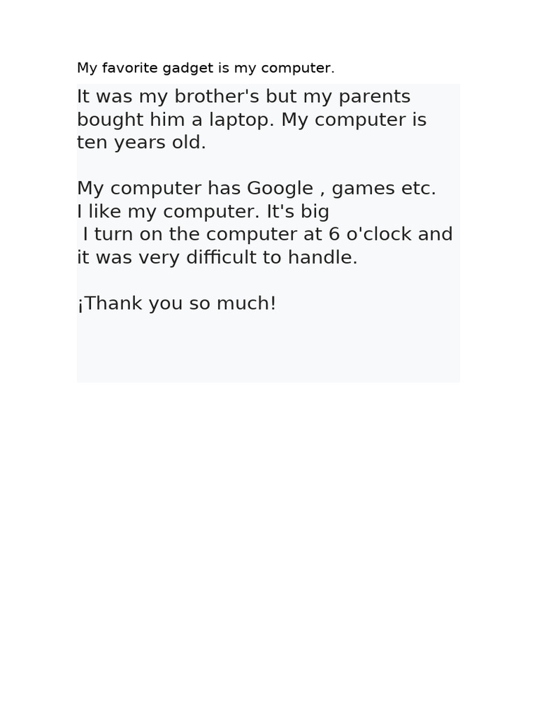 My Favorite Gadget Is My Computer | PDF
