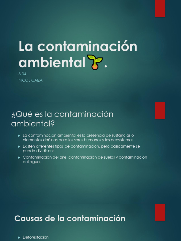 Presentación de La Contaminación Ambiental | PDF | Contaminación | Entorno natural