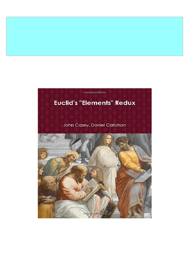 Euclid S Elements Redux John Casey All Chapters Instant Download Pdf Theorem Axiom 