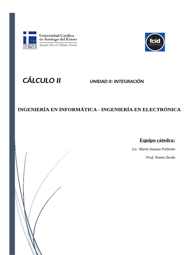 CÁLCULO II Unidad II Integrales 2024 | PDF | Integral | Derivado