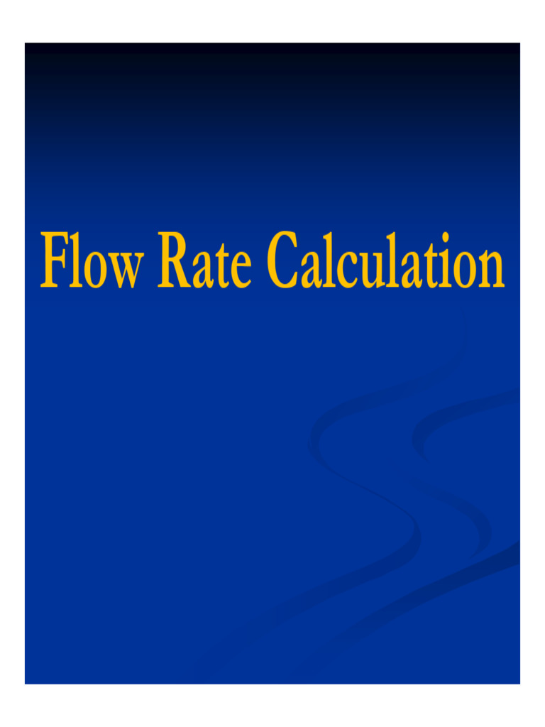 Flow Rate Calculation Guide | PDF | Flow Measurement | Gallon