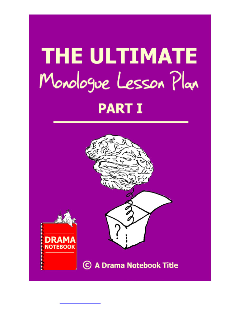 Ultimate Monologue Lesson Plan Part 1 | PDF | Snow White | Monologue