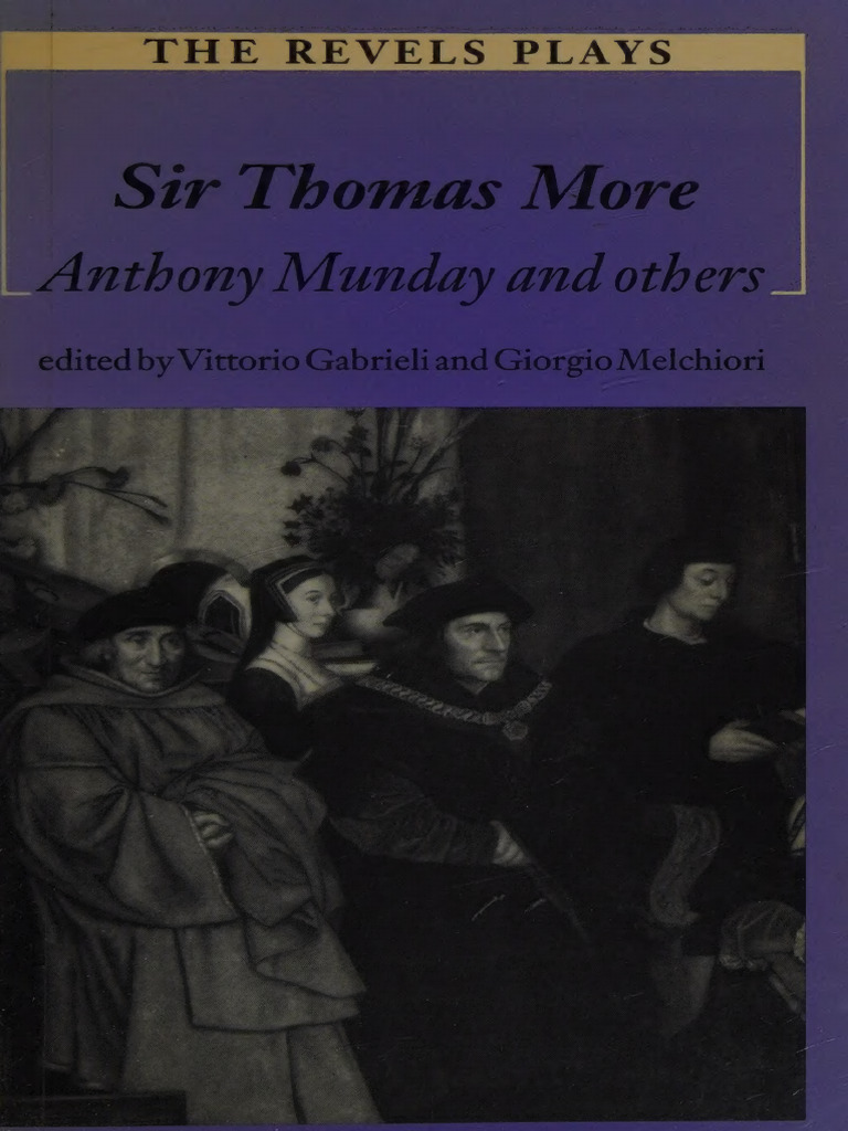 Anthony Munday and Others: Ir (Homas More | PDF | Thomas Middleton ...