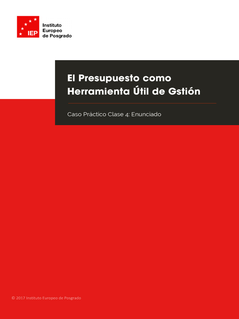 Caso Practico Enunciado U2 Clase 4 | PDF | Presupuesto | Business