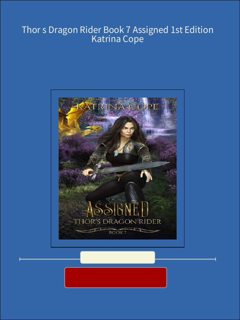 Thor S Dragon Rider Book 7 Assigned 1st Edition Katrina Cope | PDF ...
