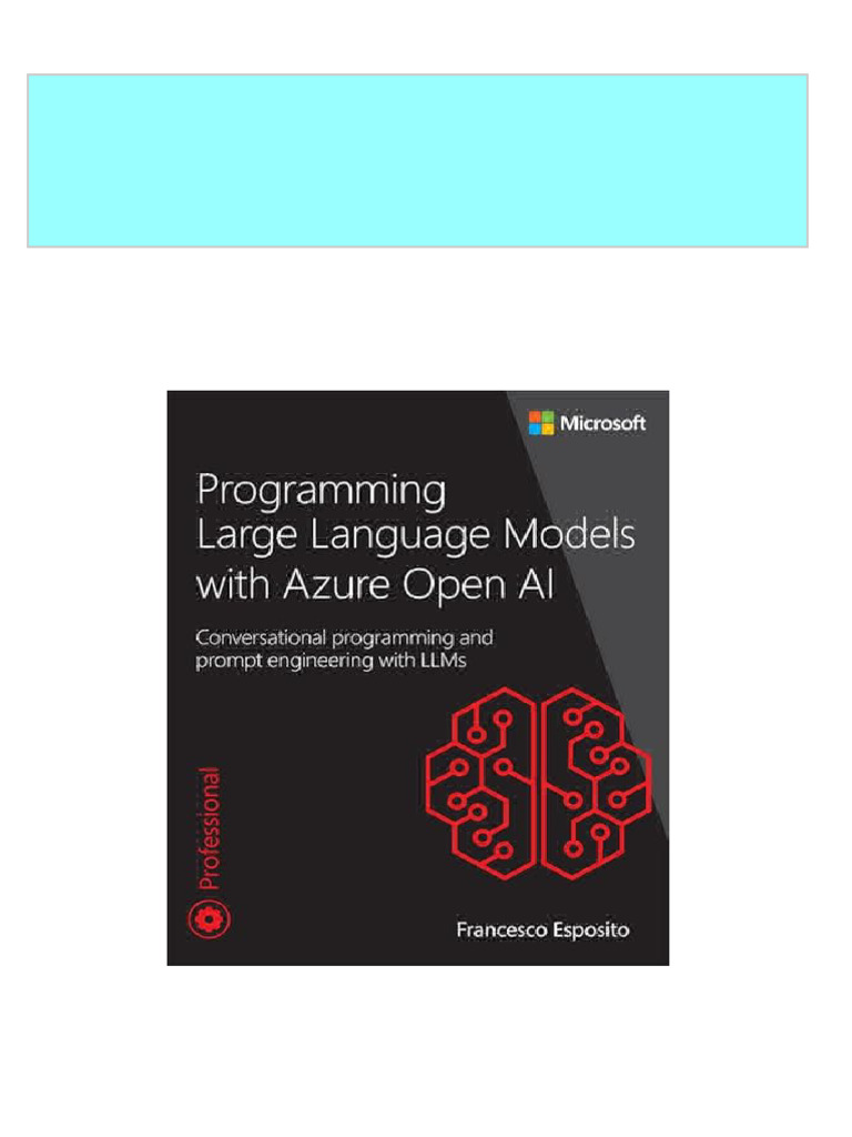 Instant Download Programming Large Language Models With Azure Open Ai ... Instant Download Programming Large Language Models With Azure Open Ai ...
