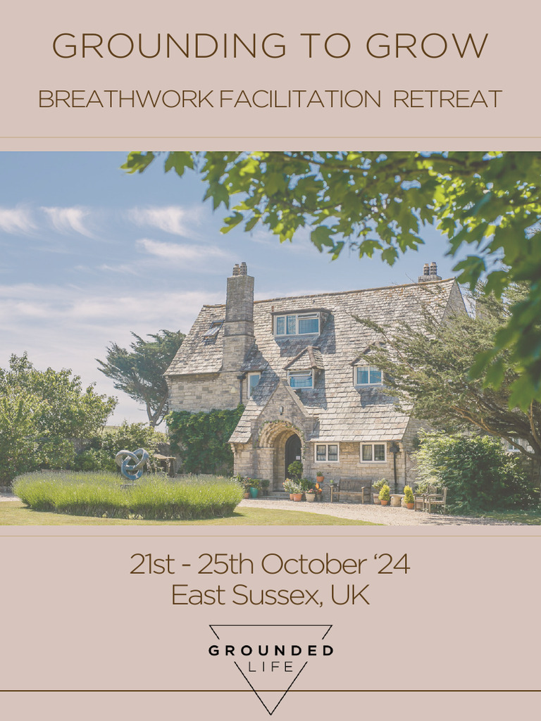 Breathwork Facilitation Retreat - Grounding To Grow | PDF | Communication