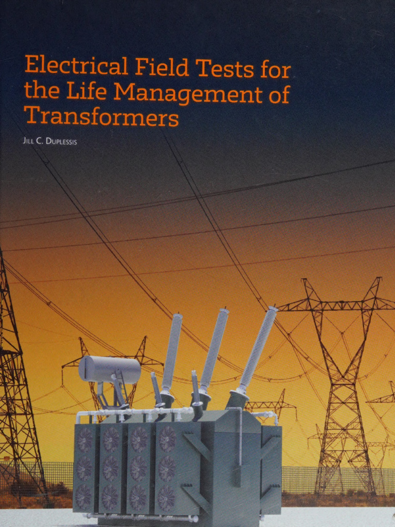 Electrical Field Tests For The Life Management of Transformers | PDF ...