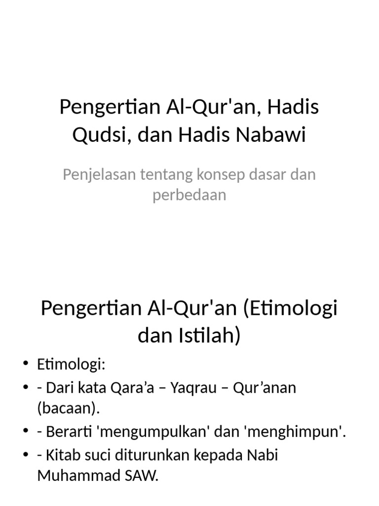 Perbedaan Al-Qur'an, Hadis Qudsi, Nabawi | PDF