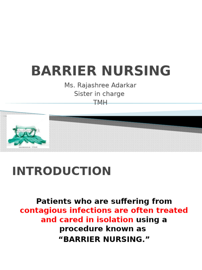 Barrier Nursing | PDF | Infection | Hand Washing
