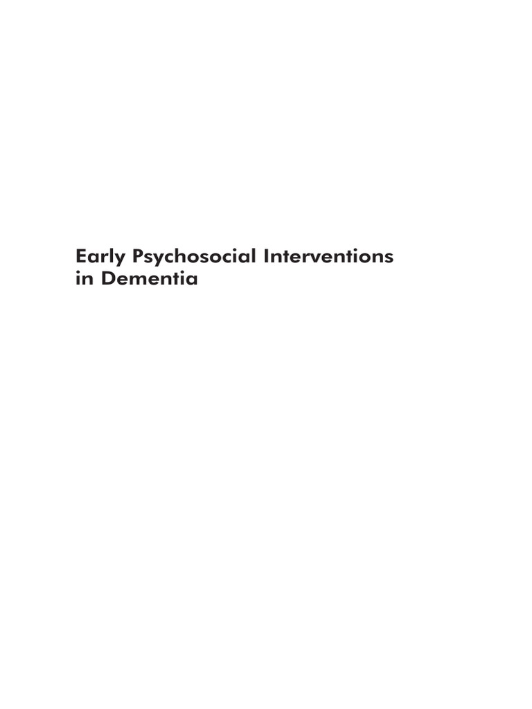 Esme Moniz-Cook, Jill Manthorpe - Early Psychosocial Interventions in ...