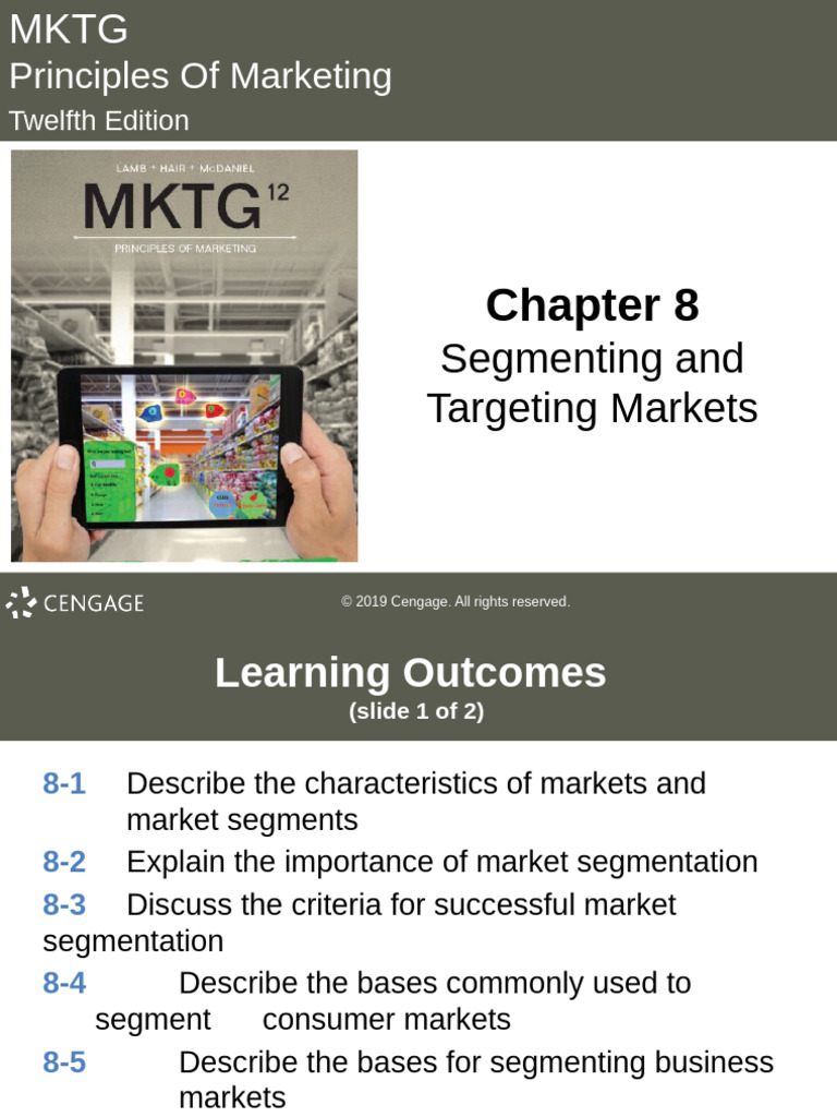 MKTG12 LambHairMcDaniel Ch08 Updated SH | PDF | Market Segmentation | Marketing