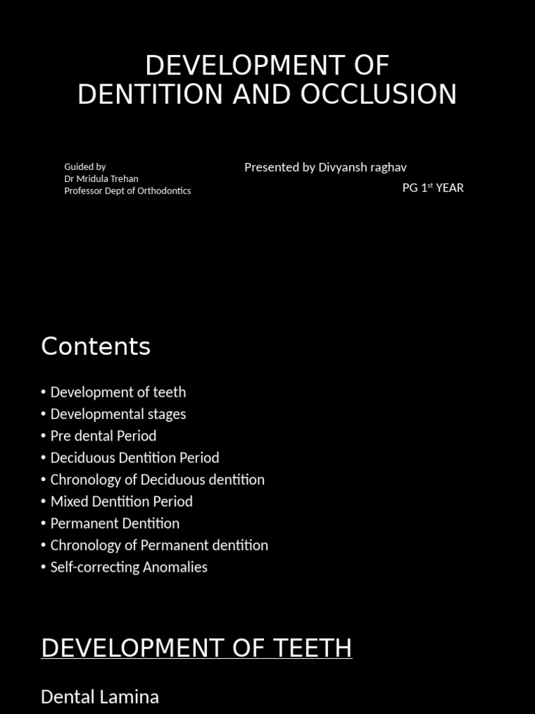 Dentition and Occlusion Development Guide | PDF | Orthodontics | Dental ...