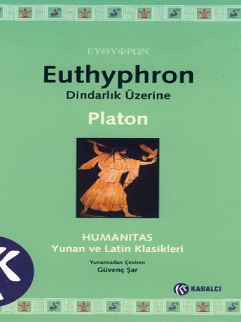 Euthyphron Dindarlık Üzerine (Kabalcı) | PDF