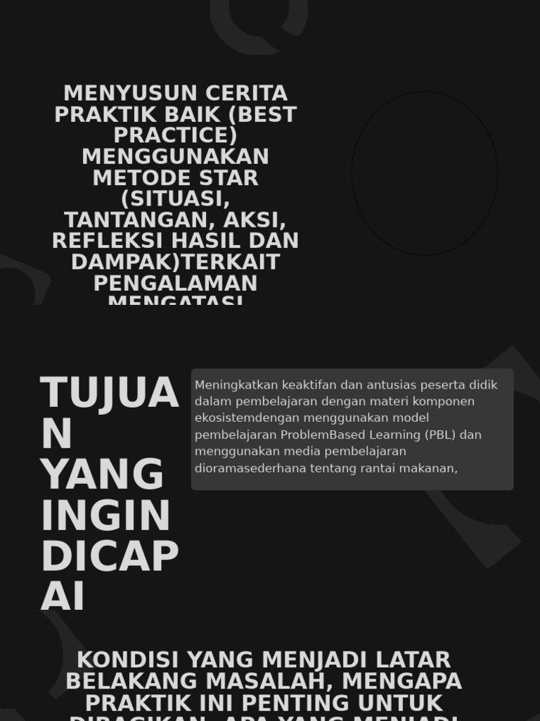 Menyusun Cerita Praktik Baik (Best Practice) Menggunakan Metode Star ...