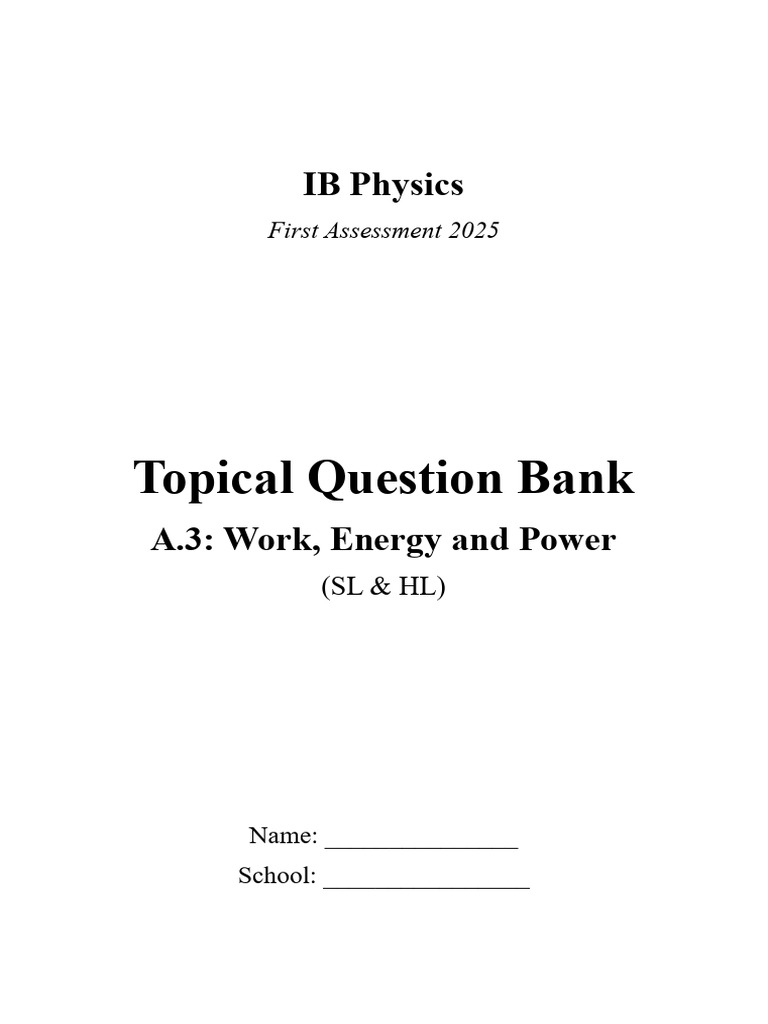 IB Physics A3 | PDF | Force | Potential Energy