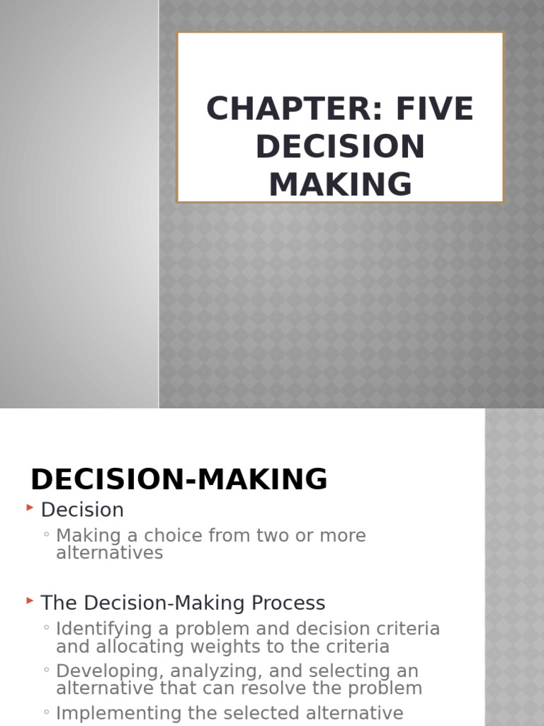 Chapter 5 Decision Making-Updated | PDF | Decision Making | Bias