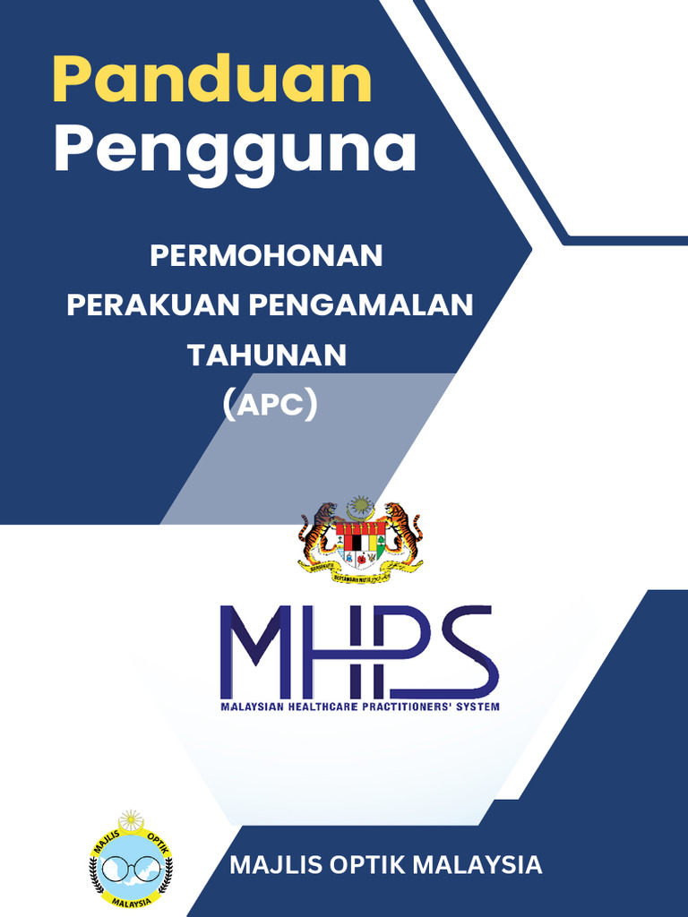 Panduan Pengguna Permohonan Perakuan Pengamalan Tahunan APC Sistem MHPS Pengguna Sedia Ada 1 | PDF