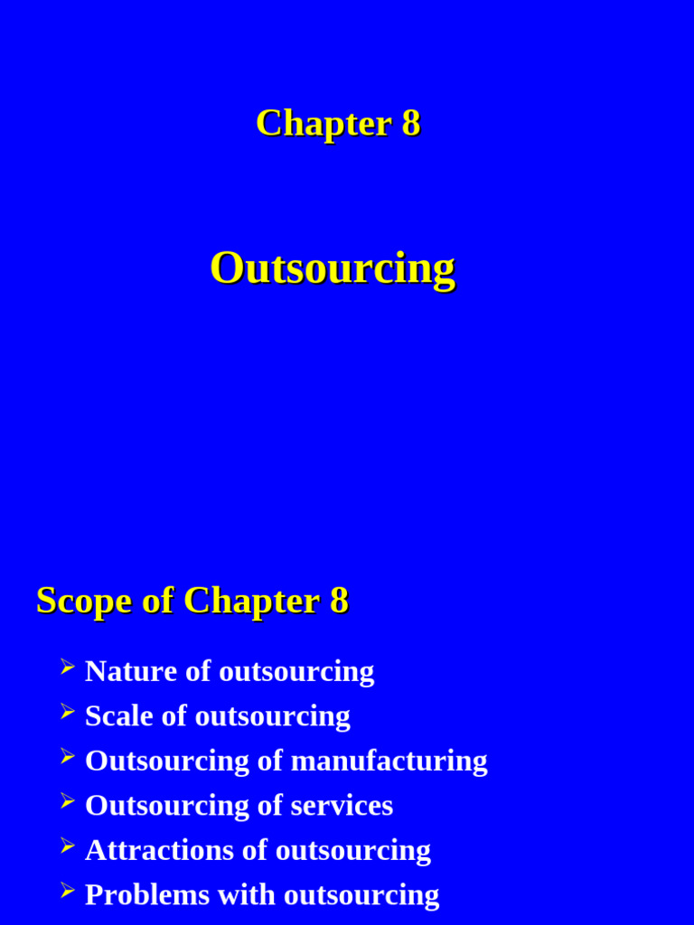Chapter 8 Outsourcing | PDF | Outsourcing | Supply Chain