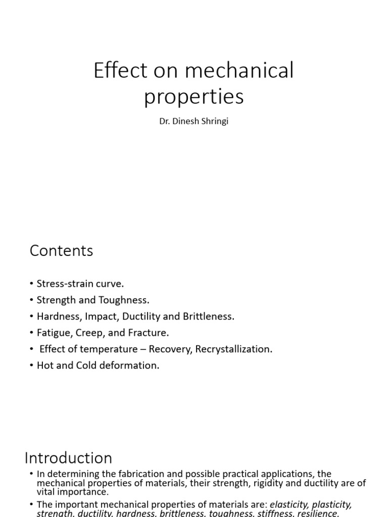 Lecture 4 Effect of Mechanical Properties | PDF | Deformation (Engineering) | Hardness