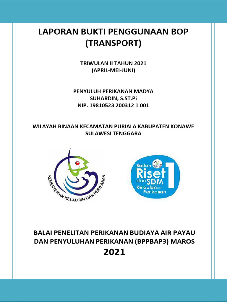 Laporan Penggunaan Bop Triwulan Ii Tahun 2021 | PDF