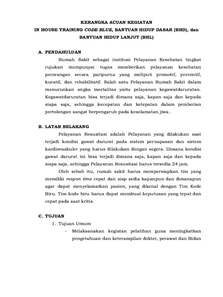 Kerangka Acuan Kegiatan Iht Code Blue, BHD, BHL | PDF