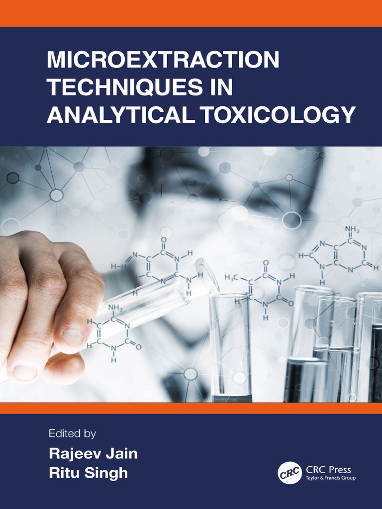 Rajeev Jain (Editor), Ritu Singh (Editor) - Microextraction Techniques in Analytical Toxicology ...
