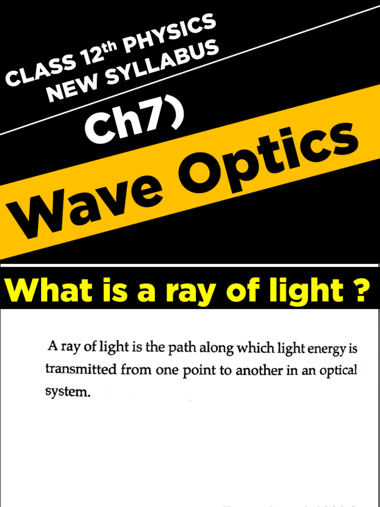 Ch7 Wave Optics | PDF