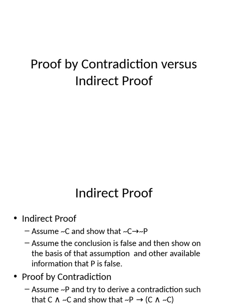Proof by Contradiction Versus Indirect Proof | PDF